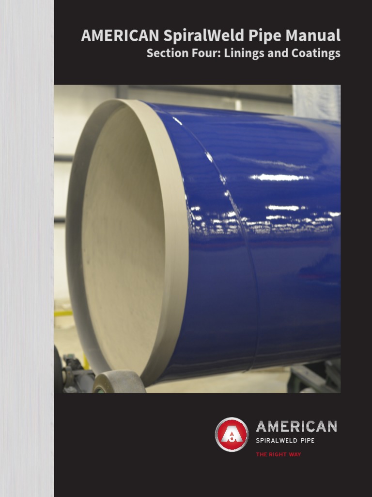 AMERICAN SpiralWeld Pipe - Linings and Coatings | PDF | Pipe (Fluid ...