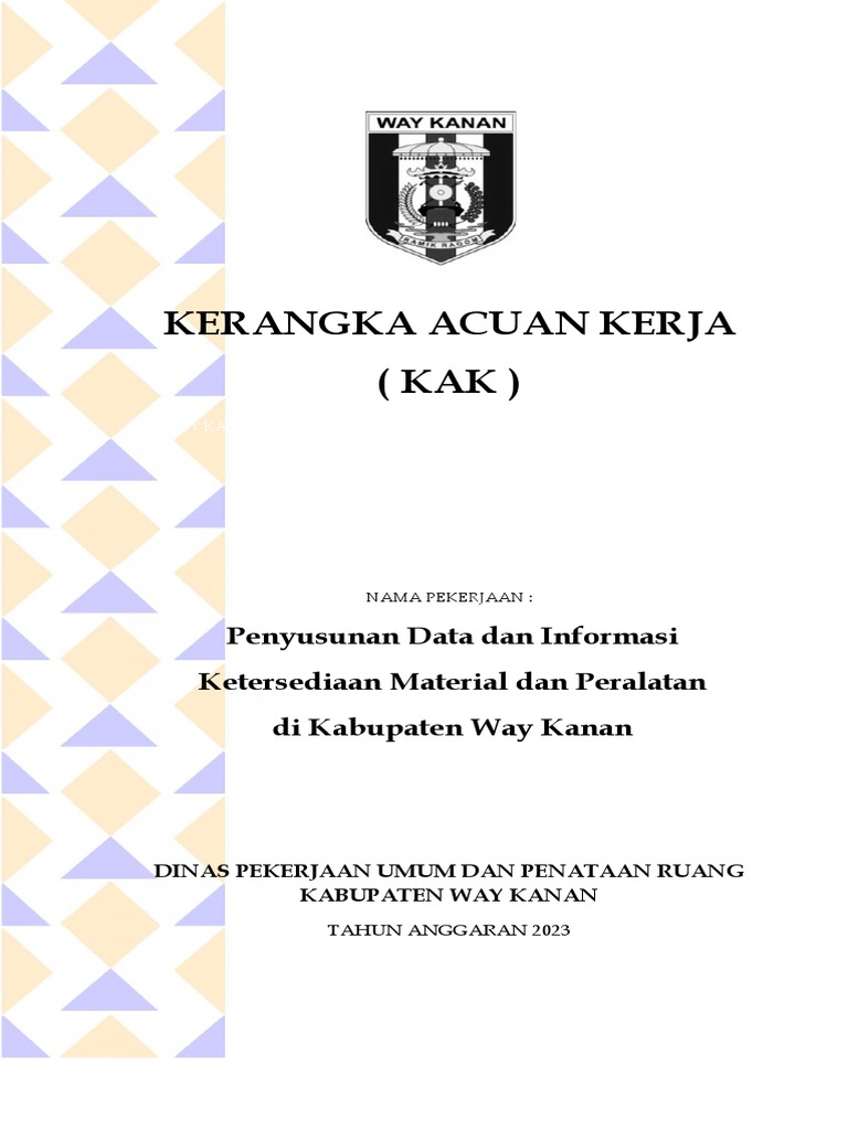 KAK Penyusunan Data Dan Informasi Ketersediaan Material Dan Peralatan Di Kabupaten Way Kanan - 2 ...