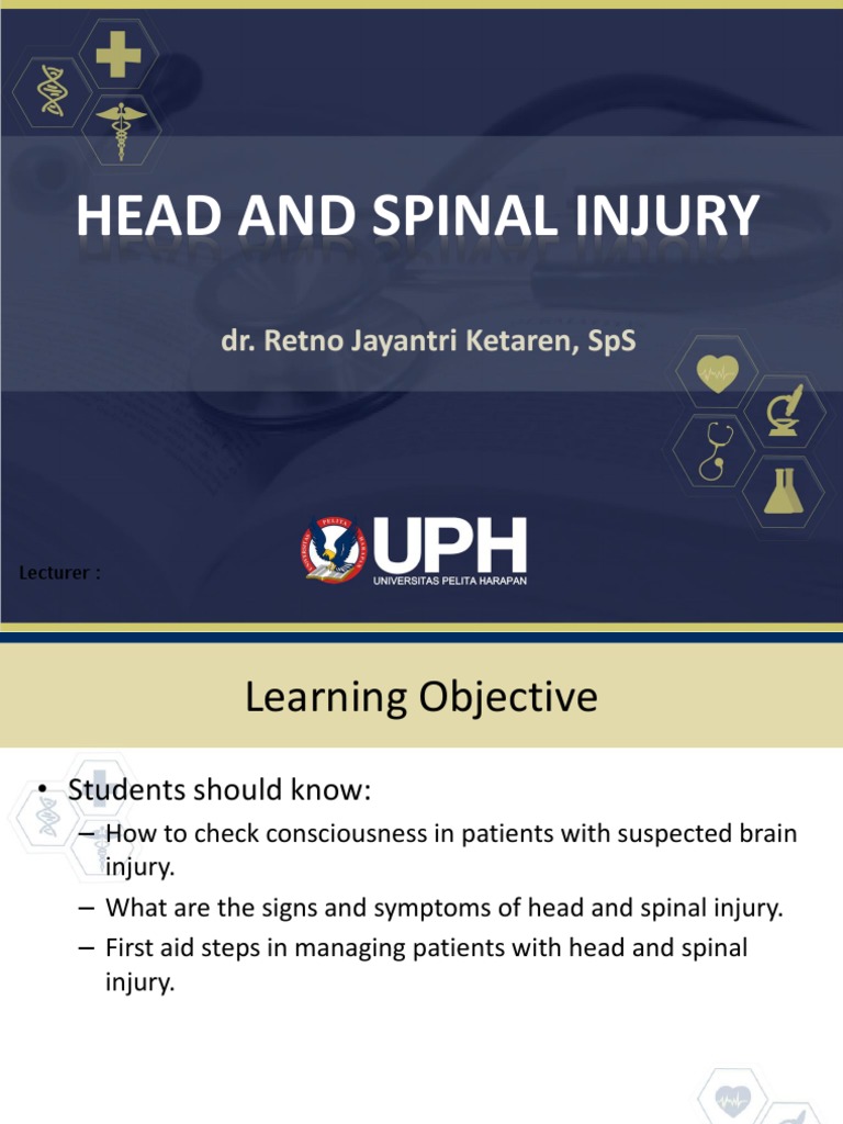 HEAD AND SPINAL INJURY - DR Retno | PDF | Injury | Spinal Cord Injury