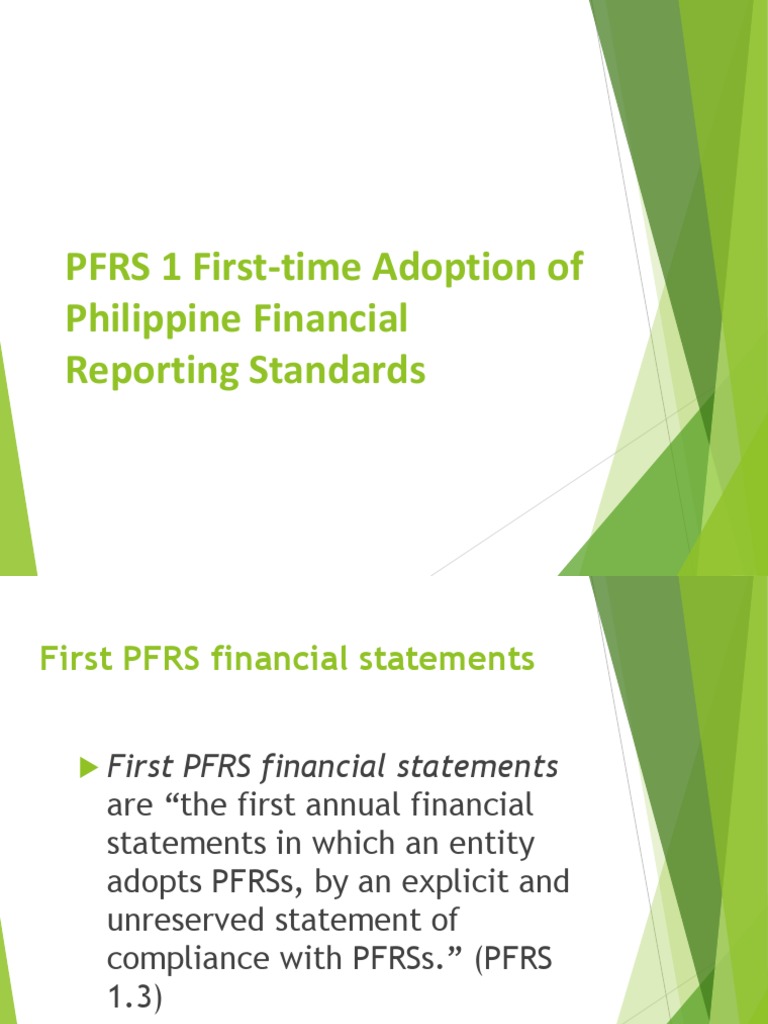 PFRS 1 - FIRST-TIME ADOPTION OF PFRSs | PDF | Financial Statement ...