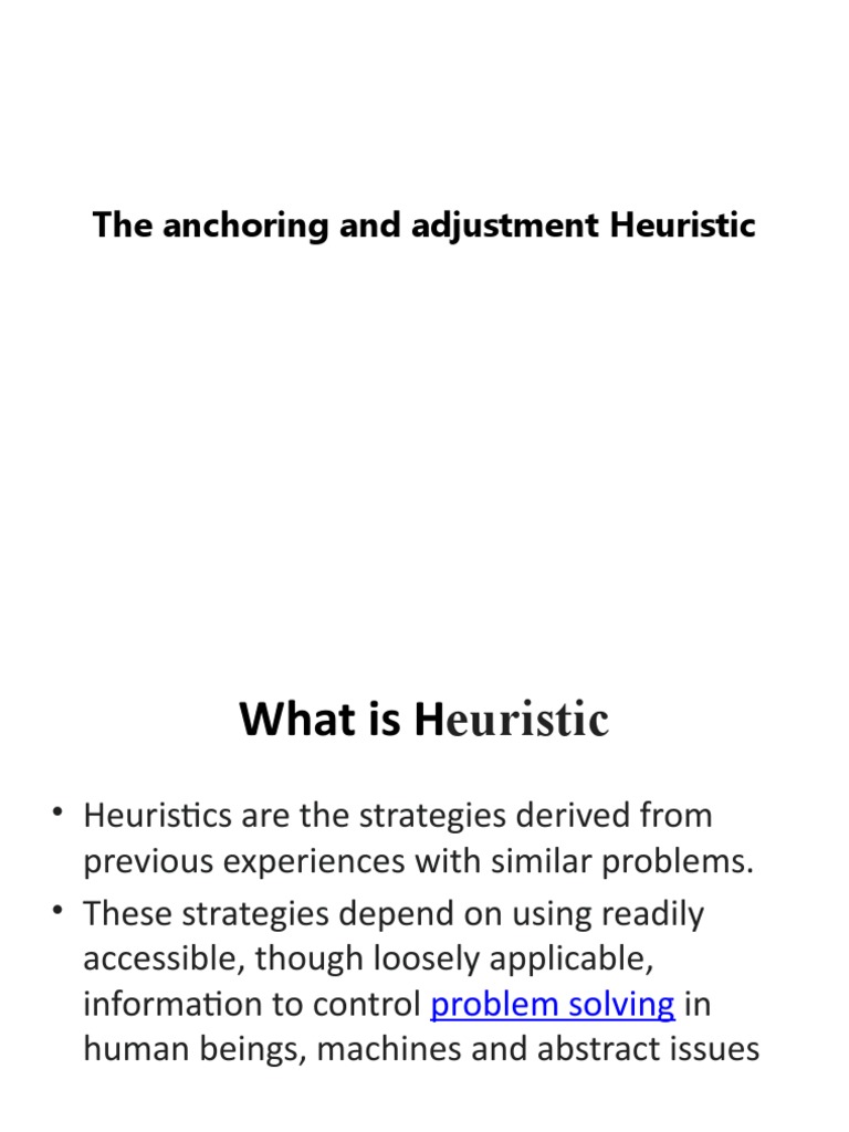 The Anchoring and Adjustment Heuristic | PDF | Psychology | Social Psychology