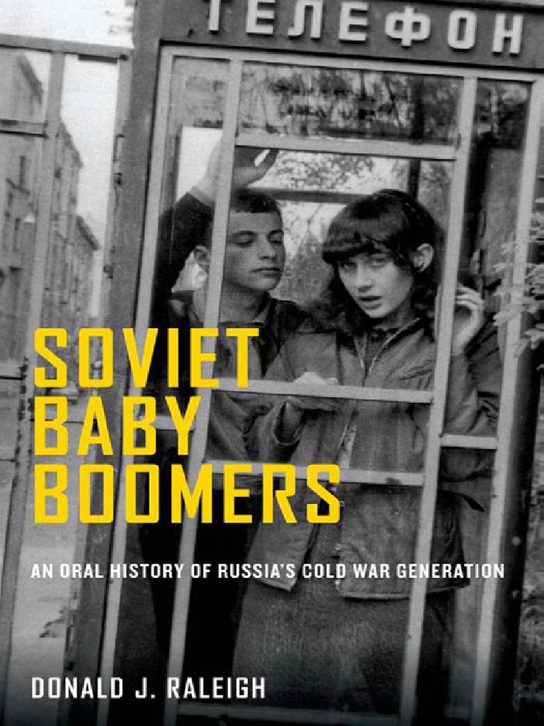 RALEIGH Soviet Baby Boomers | PDF | Soviet Union | World Politics