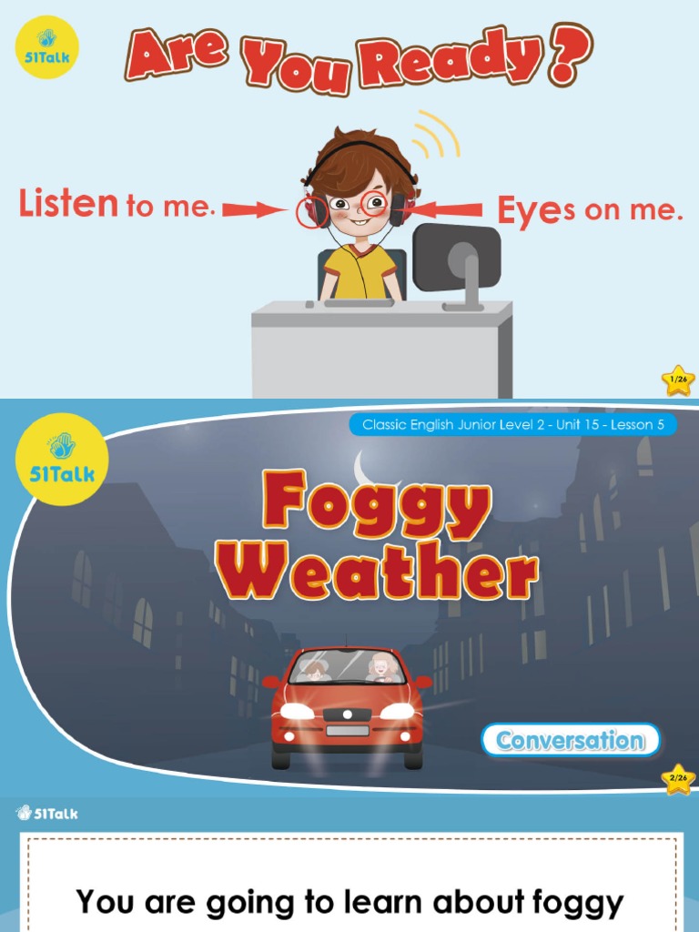 Level 2 - Unit 15 - Lesson 5 - Foggy Weather | PDF