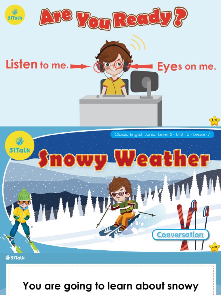 Level 2 - Unit 15 - Lesson 7 - Snowy Weather | PDF