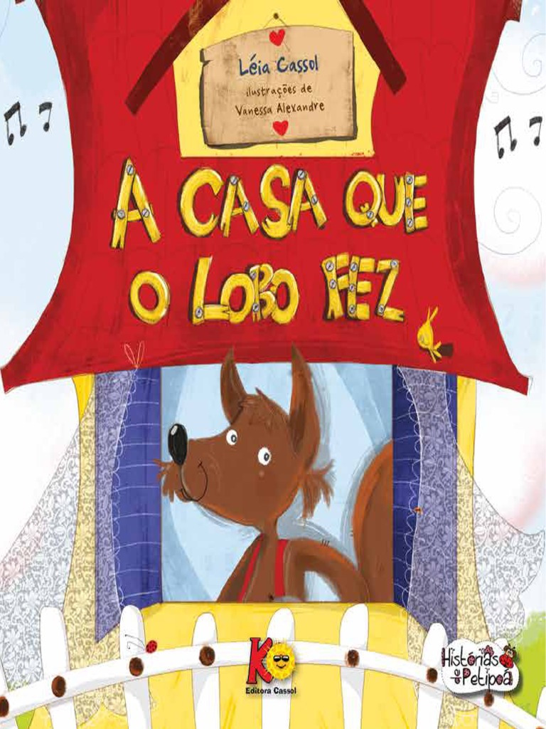 A Casa Que o Lobo Fez | PDF