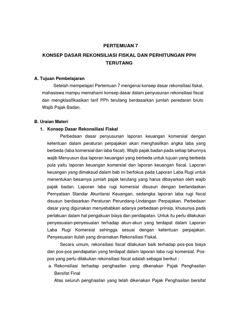 Pertemuan 7 - Konsep Dasar Rekonsiliasi Fiskal Dan Perhitungan PPH ... Pertemuan 7 - Konsep Dasar Rekonsiliasi Fiskal Dan Perhitungan PPH ...