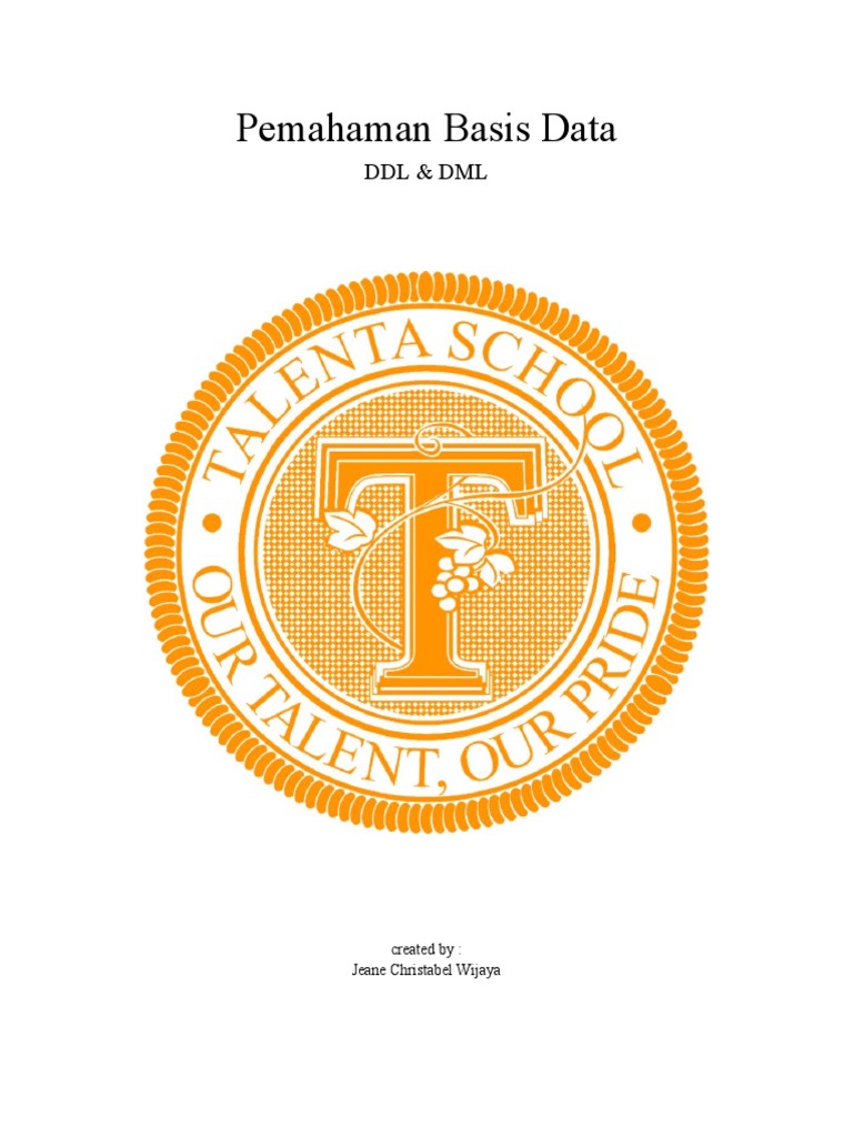 Jeane Christabel Wijaya 2122051 - Tutorial Basis Data DDL & DML | PDF ...