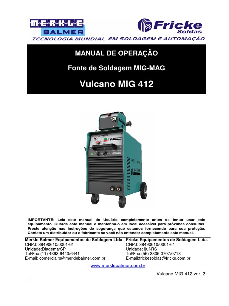 Manual de Operação. Fonte de Soldagem Mig-Mag. Vulcano Mig 412 | PDF