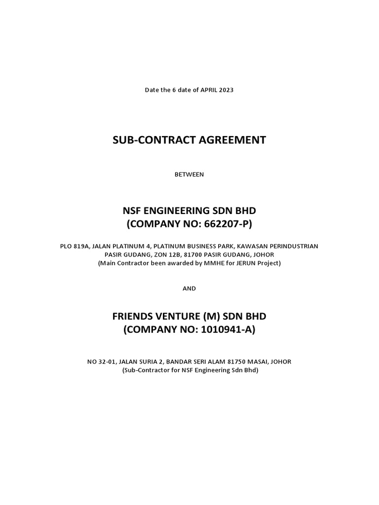 SUB CONTRACT AGREEMENT - FRIENDS VENTURE (M) SDN BHD - ROOH UL AMIN ...
