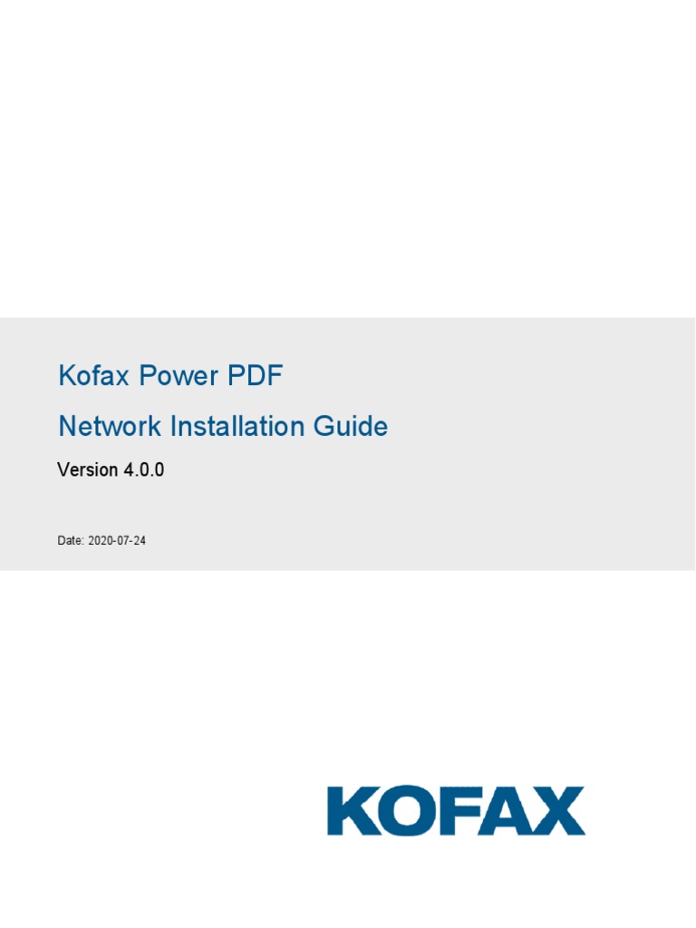 Kofax Power PDF Advanced - Network Installation Guide - KofaxPowerPDFNetworkInstallationGuide ...