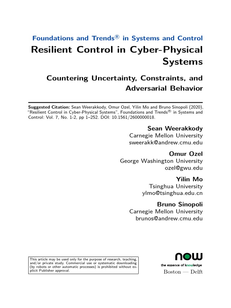 Resilient Control in Cyber-Physical Systems: Countering Uncertainty ...