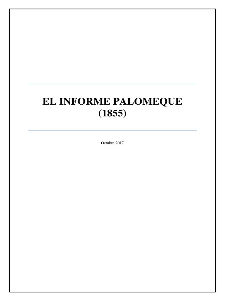 El Informe Palomeque 1855 Contenido PDF Free | PDF | Aprendizaje ...