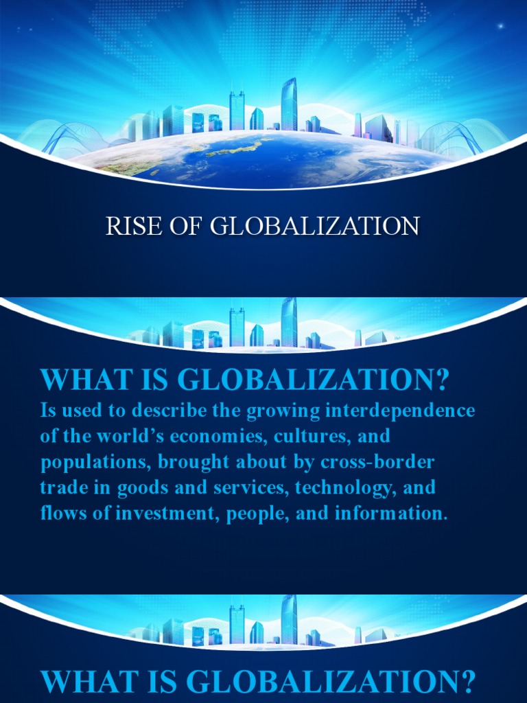 Module 1.2 - Rise of Globalization | PDF | Globalization | Economic ...