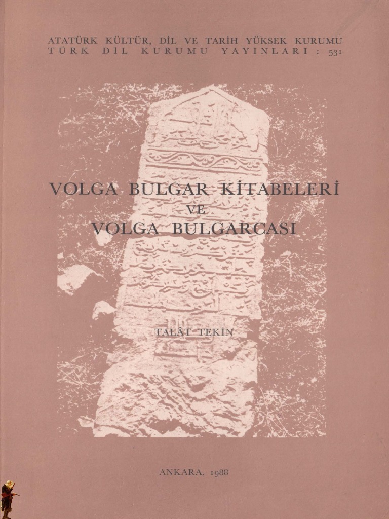 Talat Tekin - Volga Bulgar Kitabeleri ve Volga Bulgarcası__ЛЙв573 | PDF