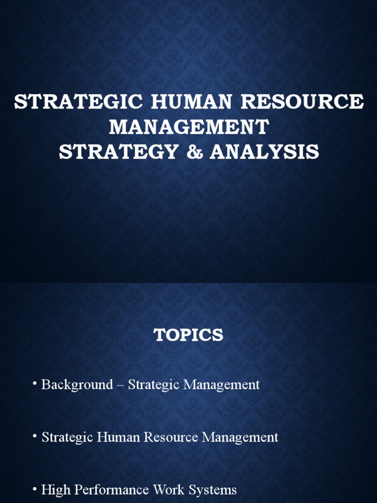 Chapter 3 Strategic Human Resource Management | PDF | Strategic ... Chapter 3 Strategic Human Resource Management | PDF | Strategic ...
