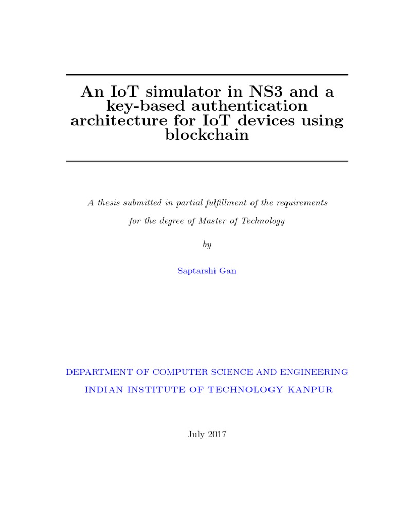 An IoT Simulator in NS3 and A Key-Based Authentication Architecture For IoT Devices Using ...