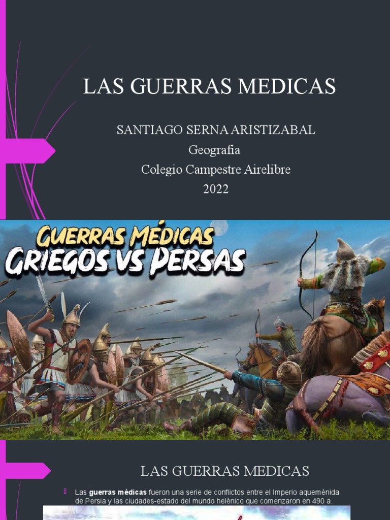 Las Guerras Medicas | PDF | Guerras Greco Persas | Antigua Grecia