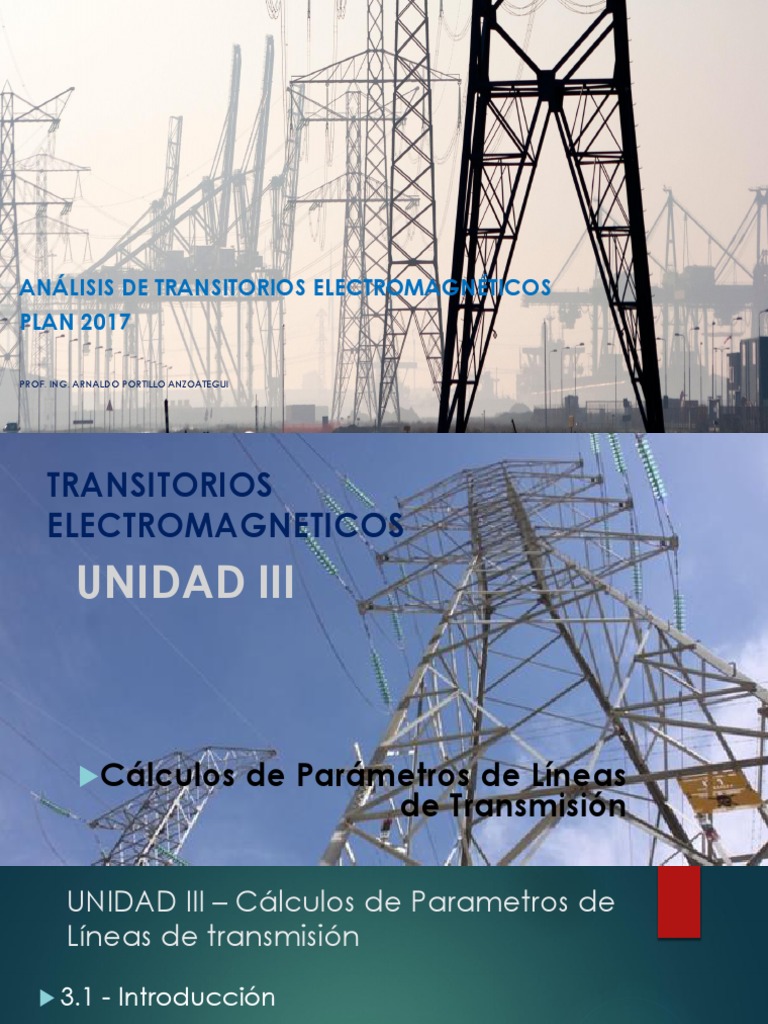 Unidad III - Calculos de Parametros de La Linea de Transmision PDF | PDF | Línea de transmisión ...