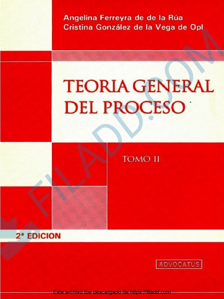 Teoria General Del Proceso Tomo II Ferreyra de de La Rua | Descargar gratis PDF | Ley procesal ...
