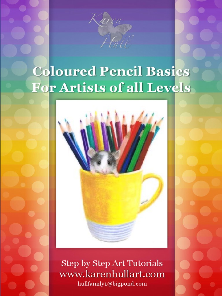 Coloured Pencil Basics For Artists of All Levels | PDF | Pencil | Drawing