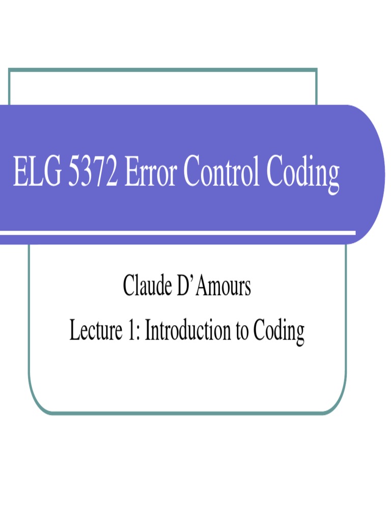 ELG 5372 Error Control Coding | PDF | Group (Mathematics) | Field (Mathematics)