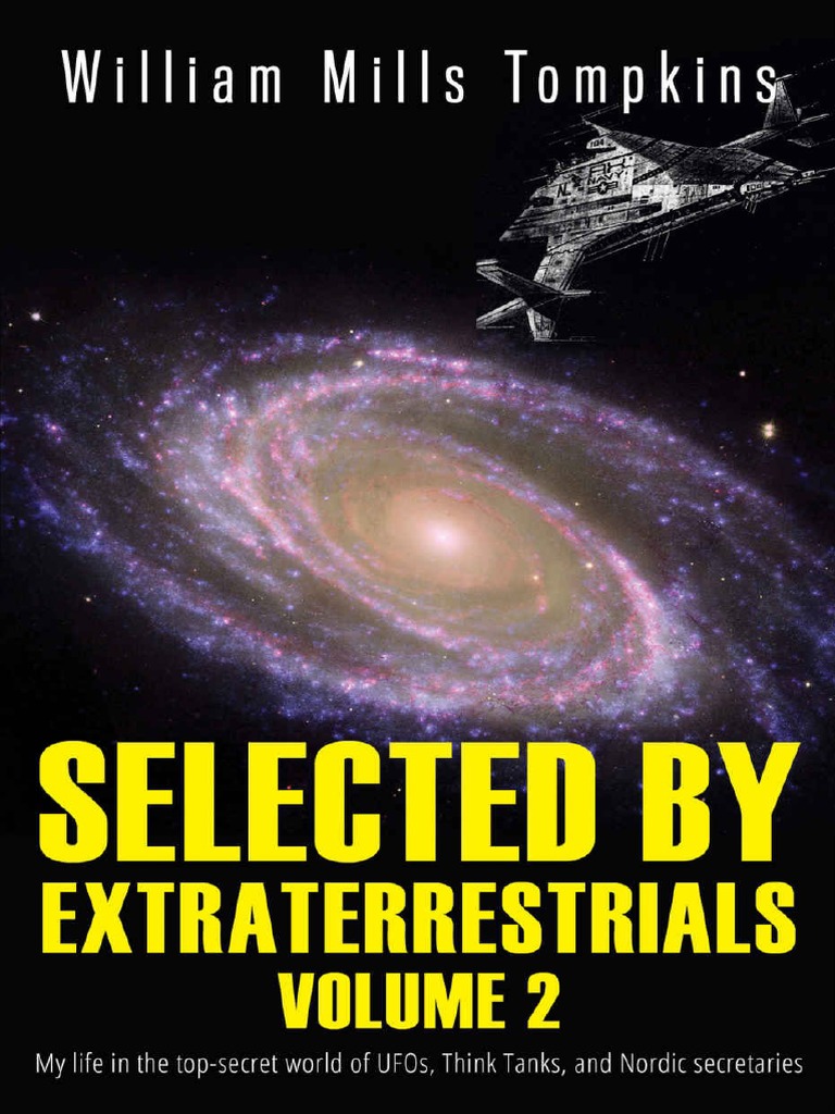 Selected by Extraterrestrials v2 - William Tompkins | PDF | Rand Corporation | Cruiser