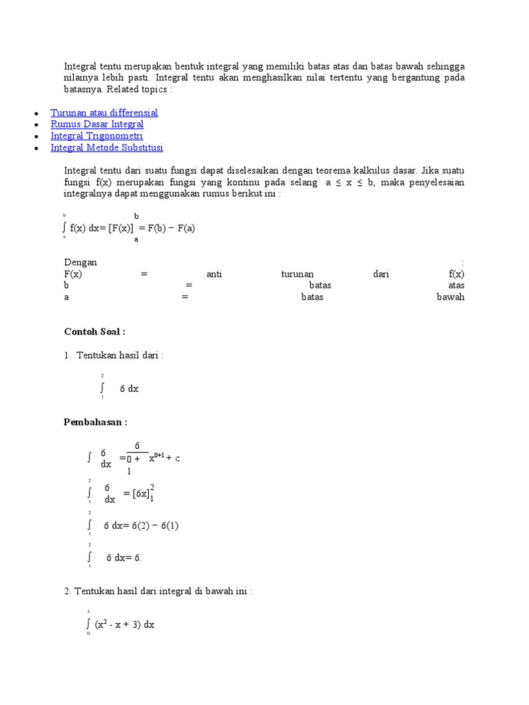 Integral Tentu Merupakan Bentuk Integral Yang Memiliki Batas Atas Dan ...