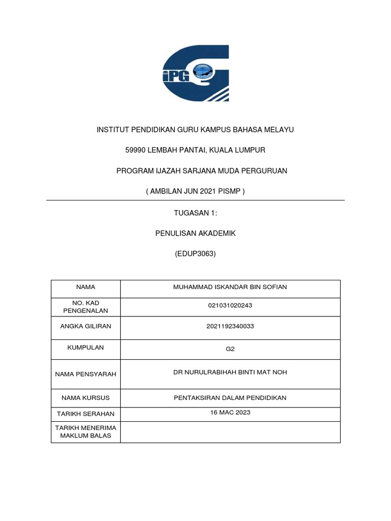 Institut Pendidikan Guru Kampus Bahasa Melayu: Nama Muhammad Iskandar ...