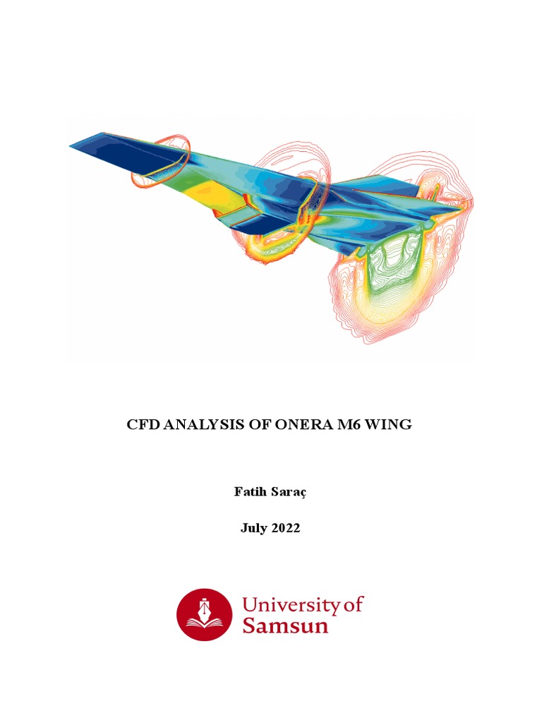CFD Analysis of Onera M6 Wing | PDF | Computational Fluid Dynamics | Aerodynamics