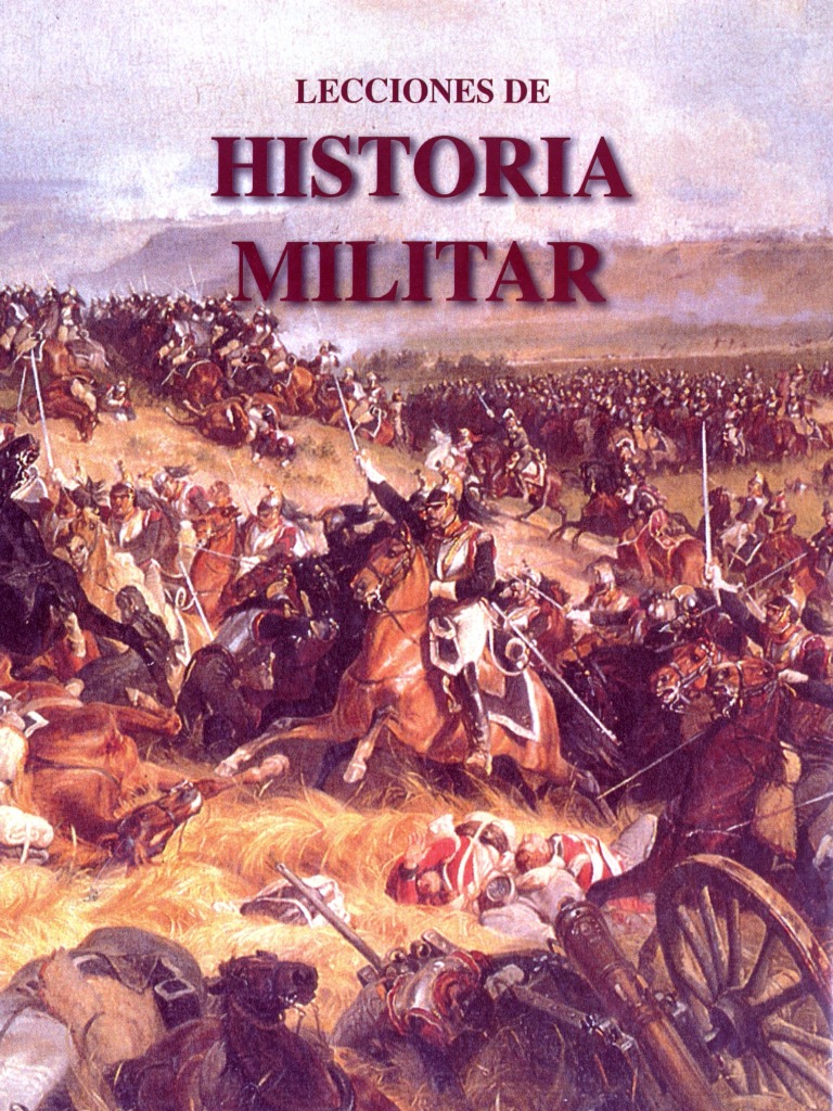 Lecciones de Historia Militar | PDF