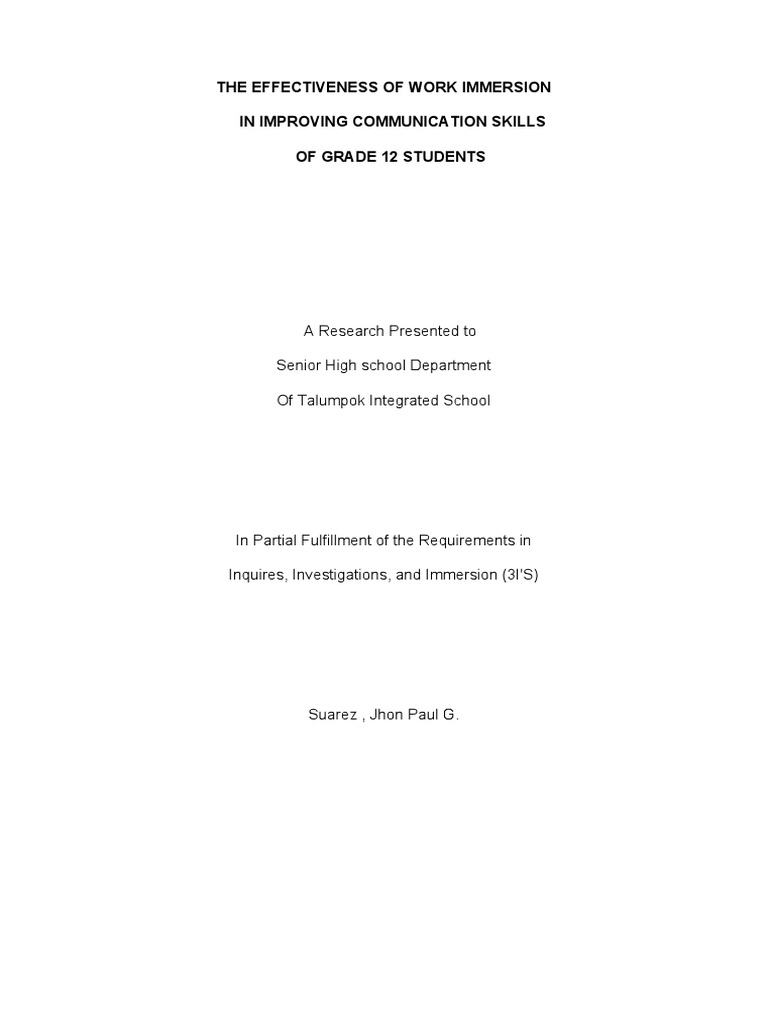The Effectiveness of Work Immersion in I | PDF | Communication | Information