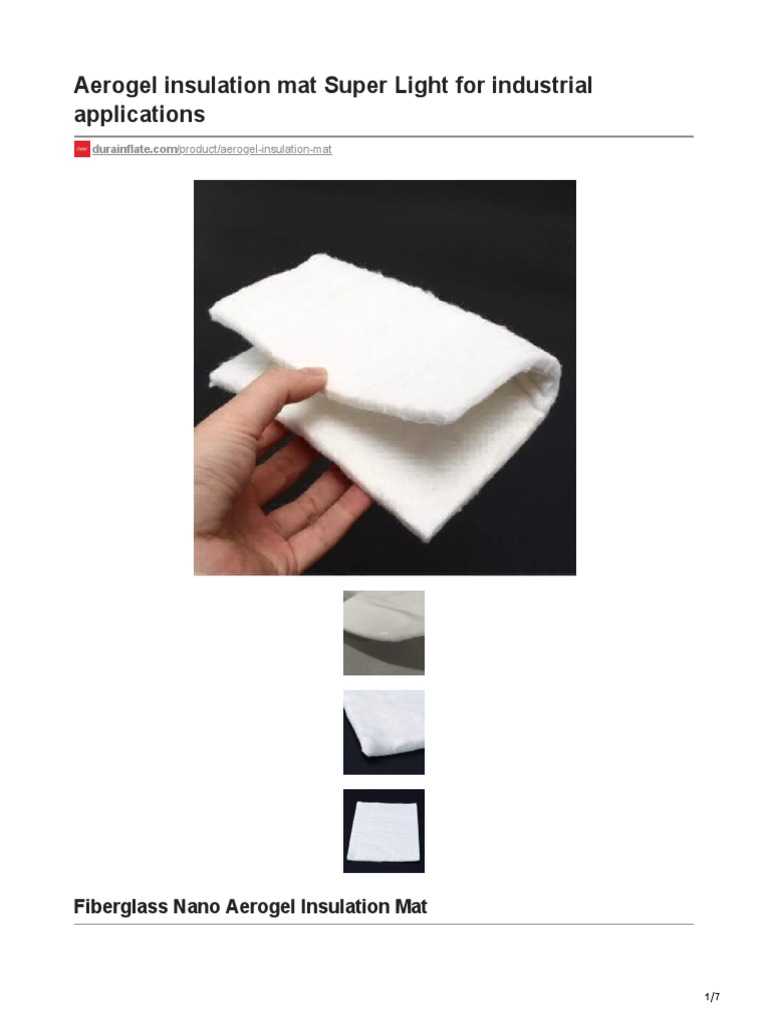Aerogel Insulation Mat Super Light For Industrial Applications | PDF | Physical Chemistry ...