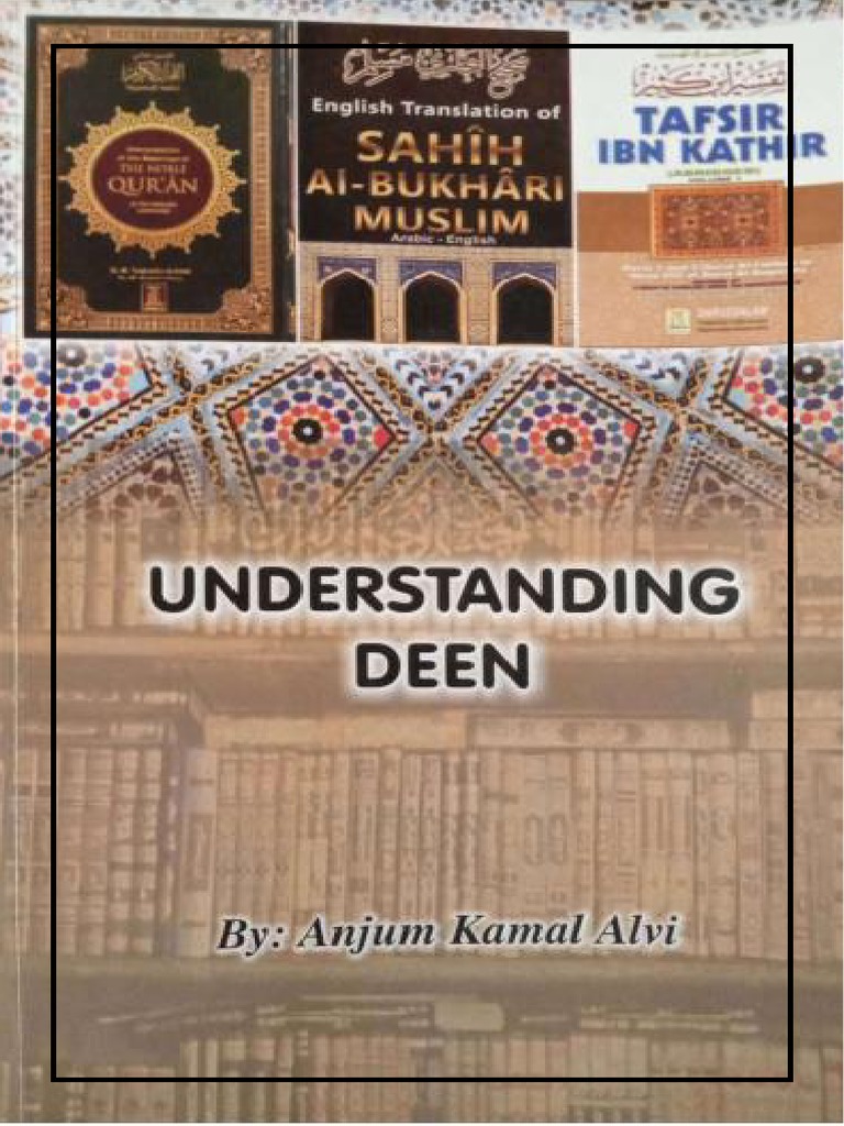 Understanding Deen - by Anjum K. Alvi | PDF | Prophets And Messengers In Islam | God In Islam