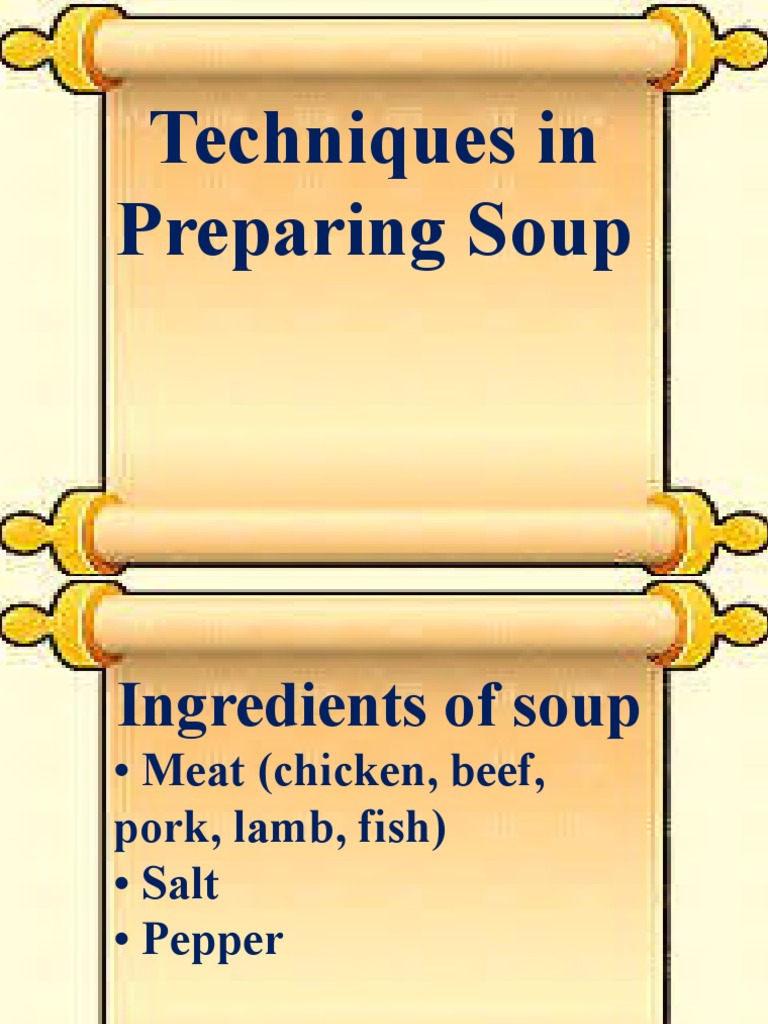 3 Techniques in Presenting Soup | PDF
