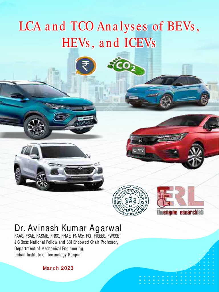 LCA and TCO Analyses of BEVs, HEVs, and ICEVs | PDF | Life Cycle Assessment | Oil Refinery