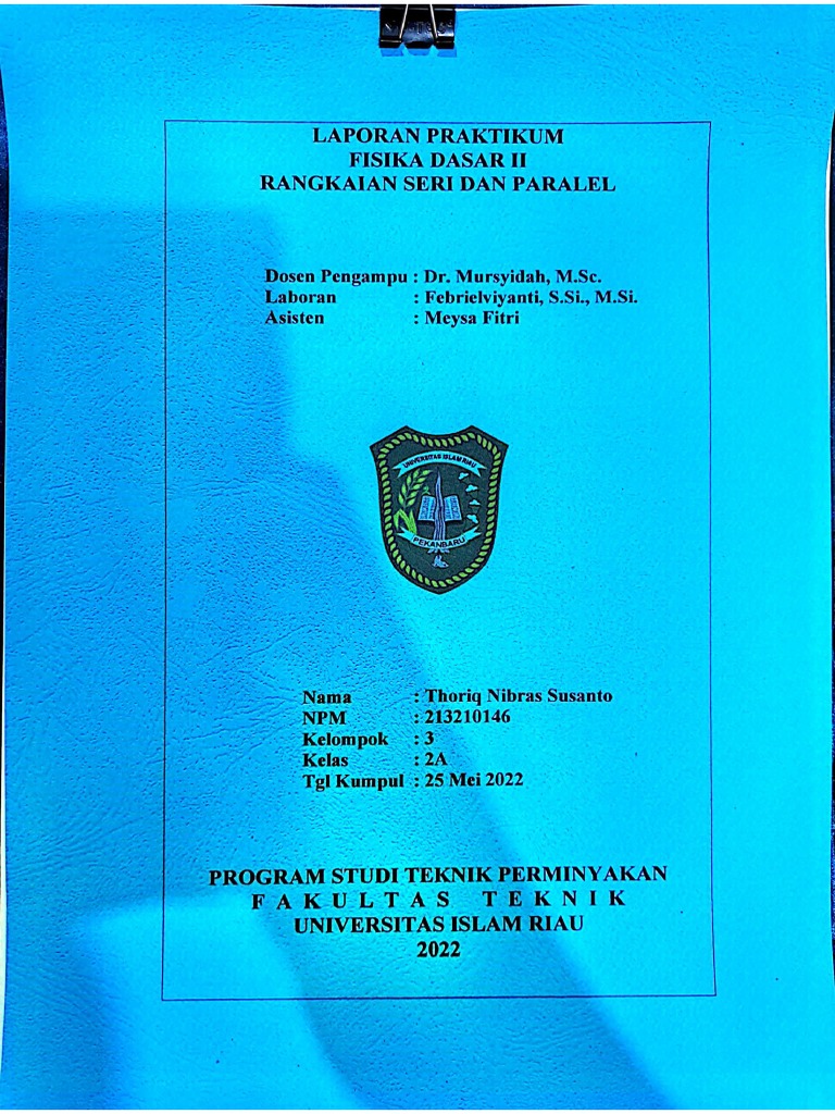 Laporan Praktikum Fisika (Rangkaian Seri Dan Paralel) | PDF