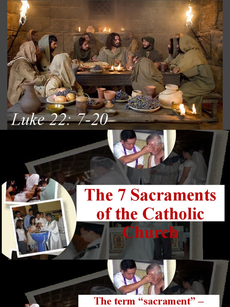 The 7 Sacraments | PDF | Eucharist | Baptism