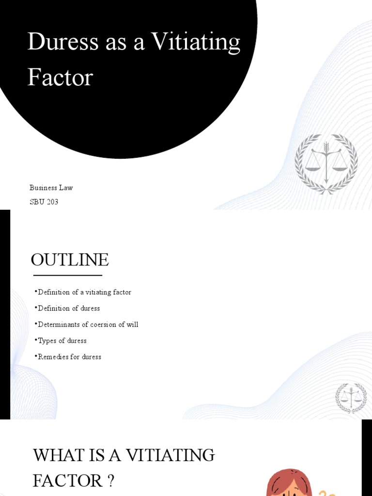 Duress As A Vitiating Factor | PDF | Coercion | Law Of Obligations