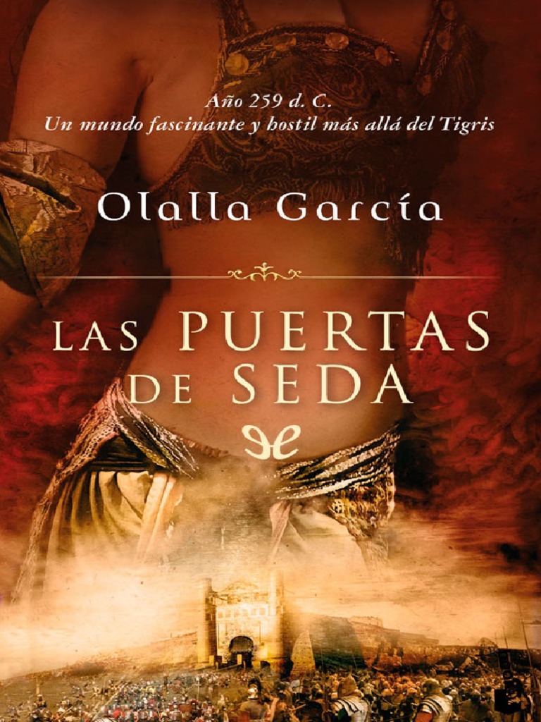 Olalla Garcia - Las Puertas de Seda | PDF