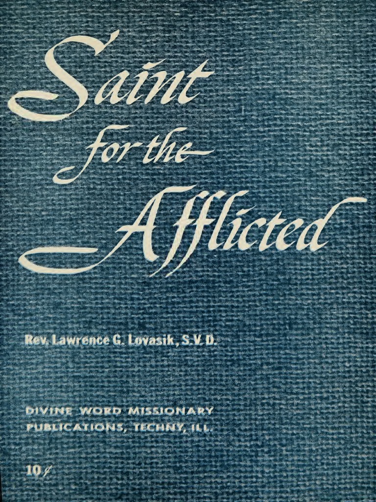 Saint For The Afflicted - Saint - Lovasik, Lawrence George, 1913 - 6407 ...