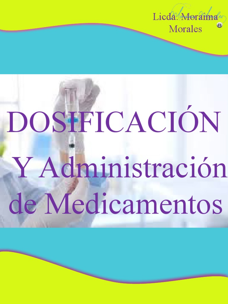 Dosificacion de Medicamentos | PDF | Medicamentos con receta | Farmacología