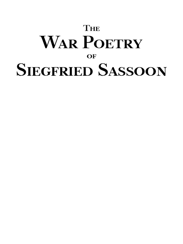 Siegfried Sassoon - War Poems | PDF