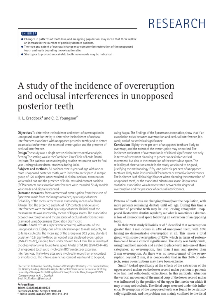 A Study of The Incidence of Over Eruption and Occlusal Interferences in ...