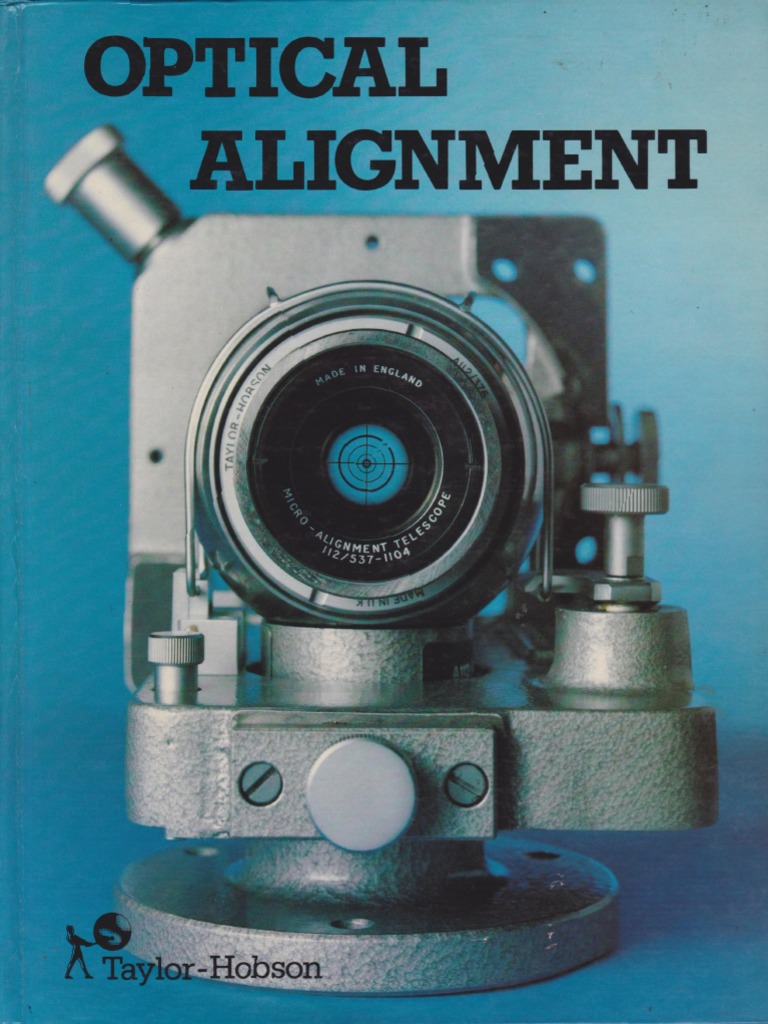 Optical Alignment - Tayler Hobson | PDF