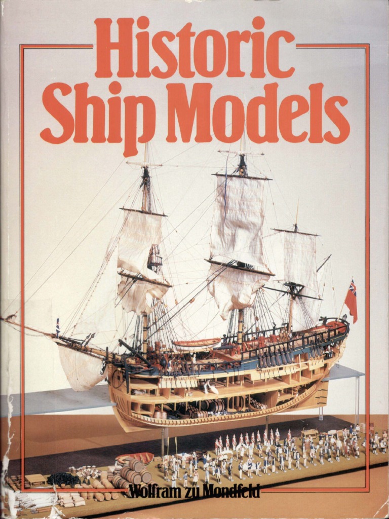 Historic Ship Models by Mondfeld | PDF | Rigging | Mast (Sailing)