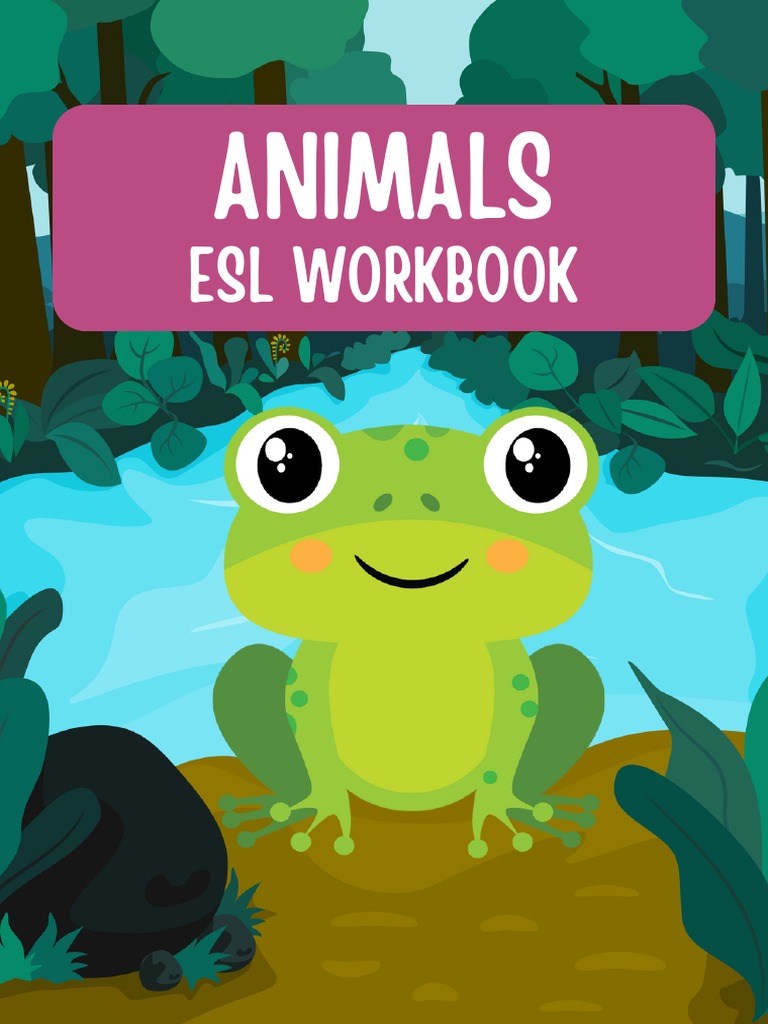 Fun and Colorful Kindergarten Workbook ESL Animals Worksheets For Kids ...