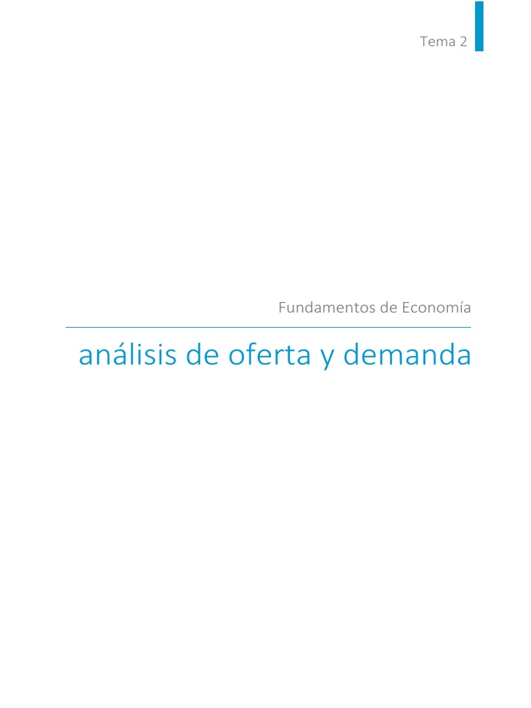 Tema 2. El Funcionamiento de Los Mercados Análisis de Oferta y Demanda | PDF | Oferta (economía ...