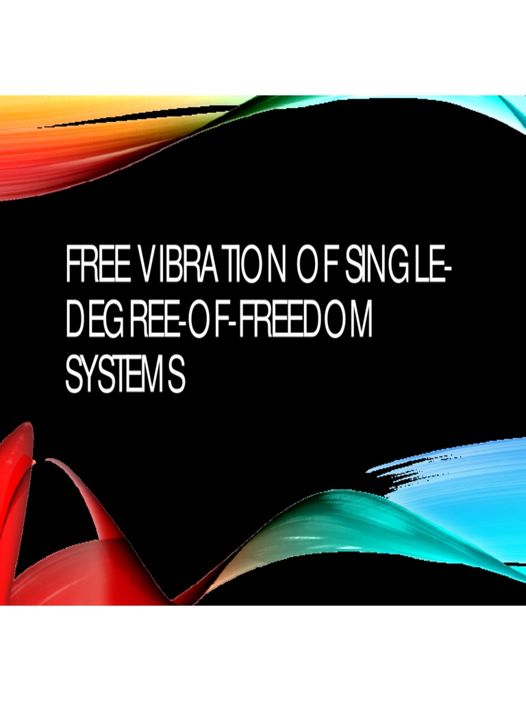 Free Vibration of Single-Degree-of-Freedom Systems | PDF | Oscillation ...