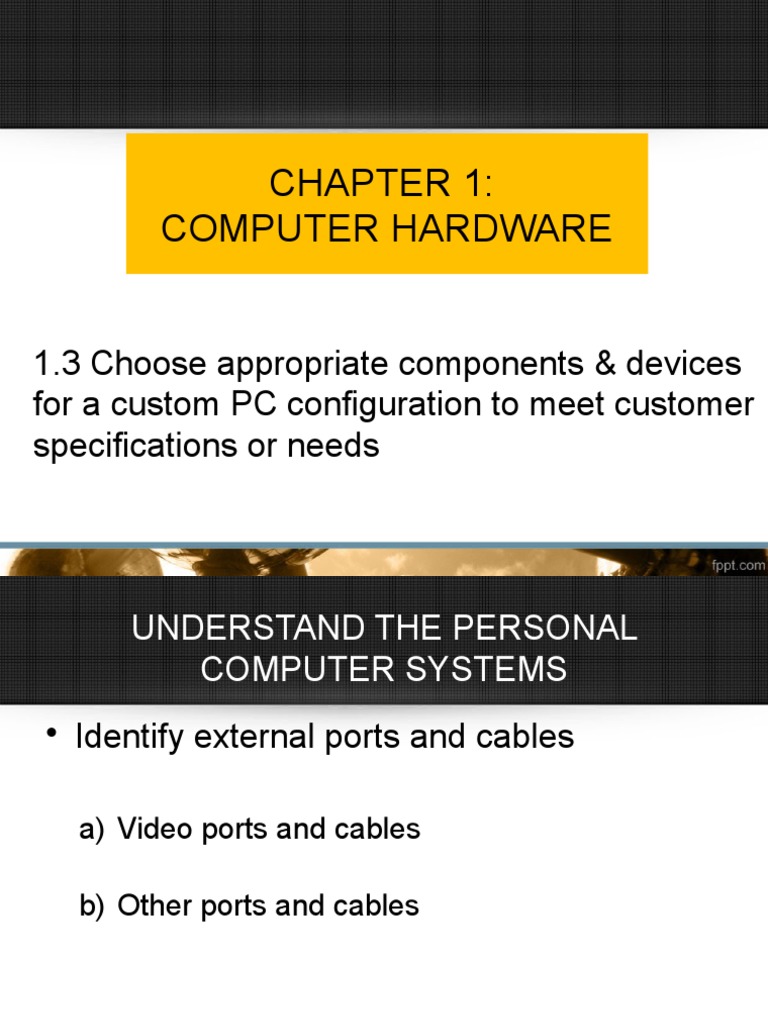 Chapter 1 Computer Hardware - Part 2 | PDF | Random Access Memory | Dynamic Random Access Memory