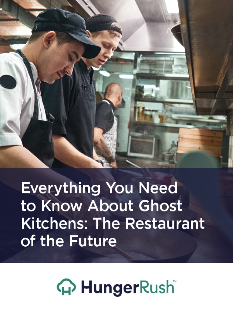 Everything You Need To Know About Ghost Kitchens E Book | PDF ...